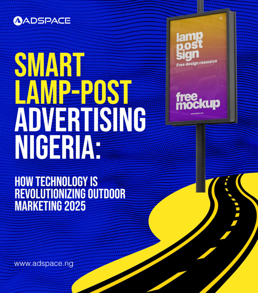 Smart Lamp-Post Advertising Nigeria: How Technology is Revolutionizing ...